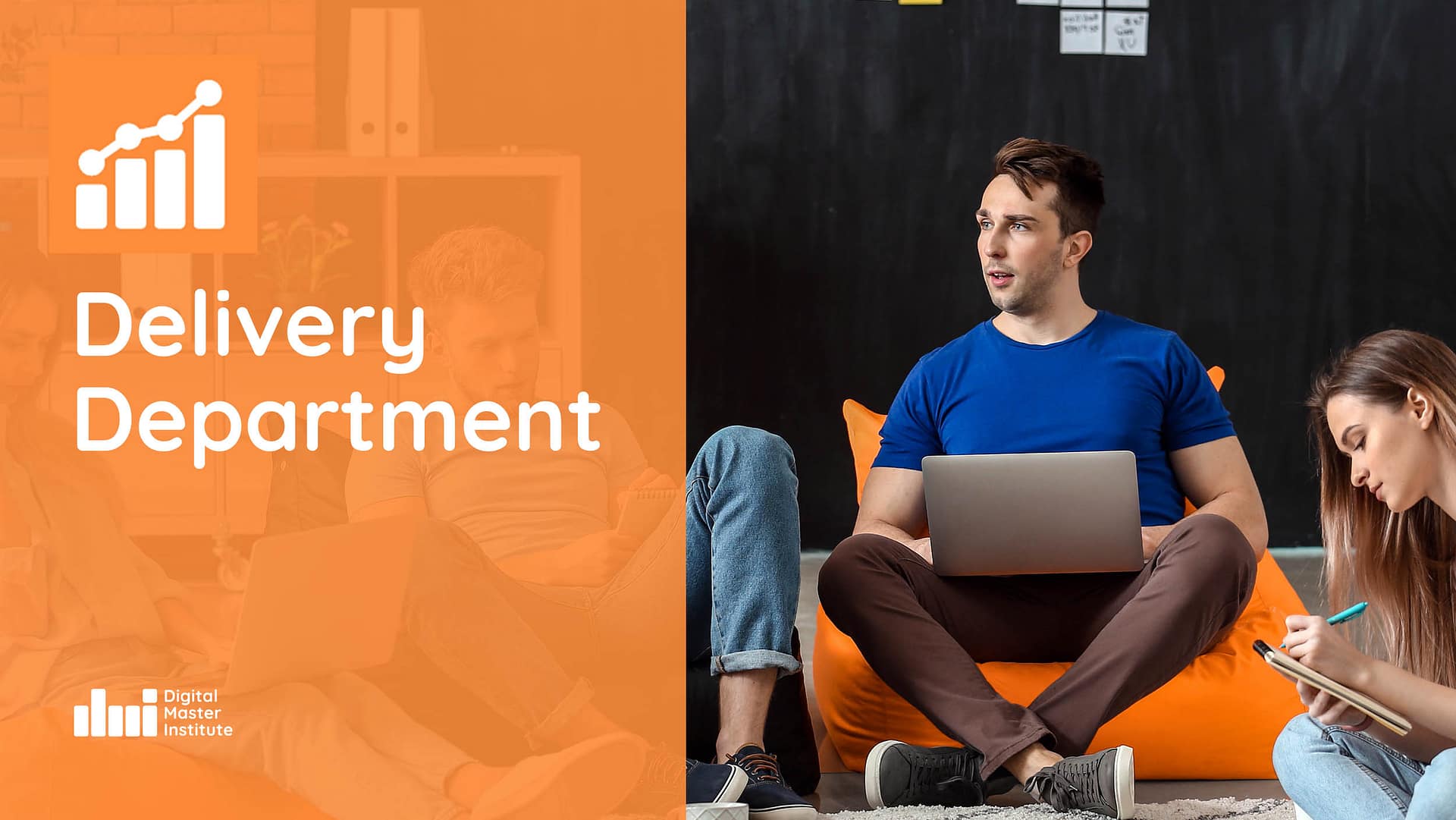 Delivery Department - Digital Master Institute